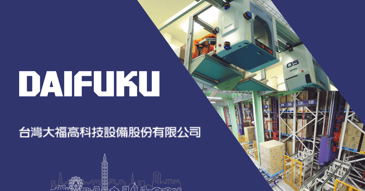 Taiwan Daifuku Co., Ltd. / 台灣大福高科技設備股份有限公司 | Group Companies ...