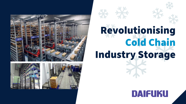 Revolutionising Cold Chain Industry Storage | Insights | Intralogistics ...